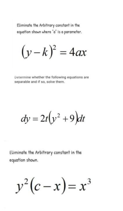 Solved Eliminate the Arbitrary constant in the equation | Chegg.com
