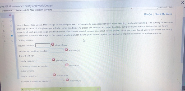 Solved X pter 08 Homework: Facility and Work Design | Chegg.com Solved X pter 08 Homework: Facility and Work Design | Chegg.com