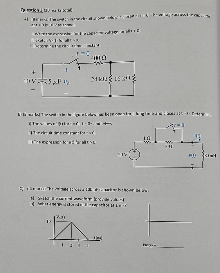Solved Question 3 (20 ﻿marks total)A) (8 ﻿marks) ﻿The switch | Chegg.com
