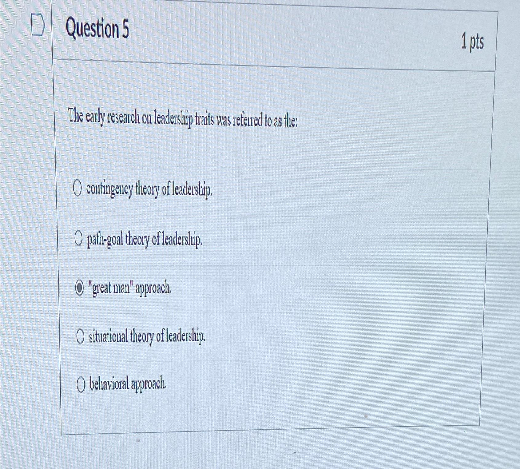 Solved Question 51 ﻿ptsThe early recearch on leadership | Chegg.com