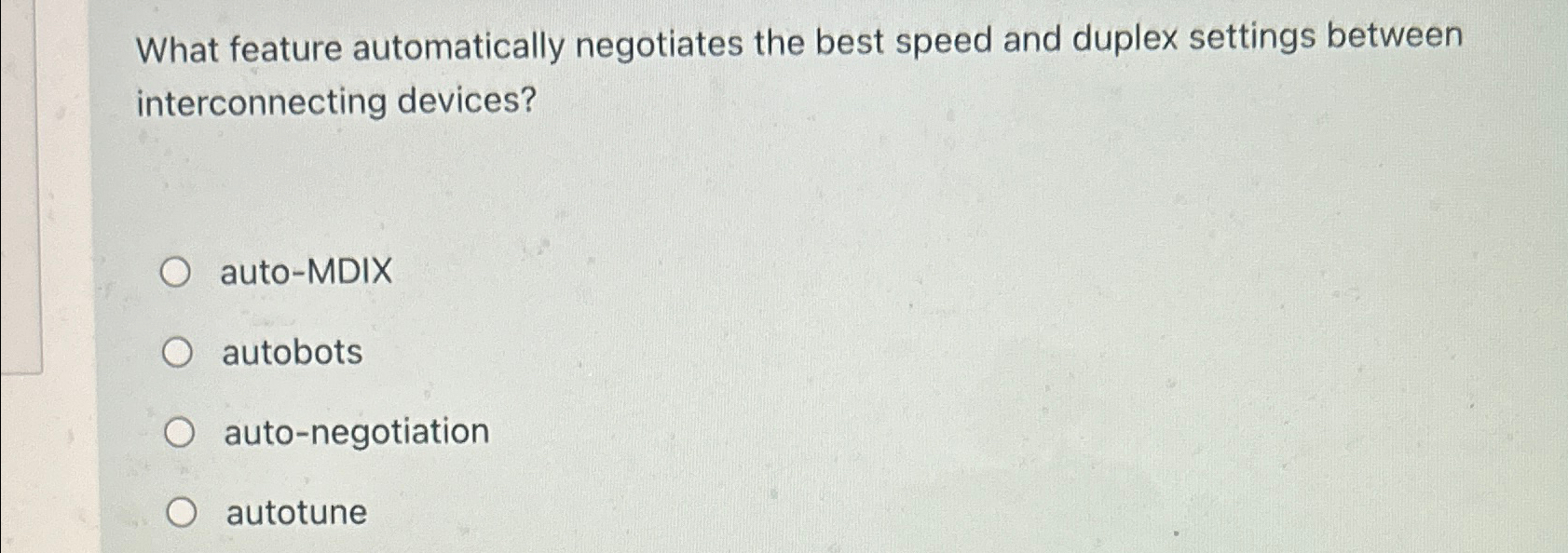 Solved What feature automatically negotiates the best speed | Chegg.com