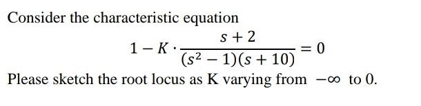 Solved Consider the characteristic equation | Chegg.com