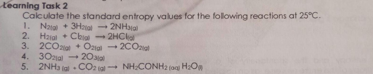 Solved Learning Task 2 Calculate the standard entropy values | Chegg.com