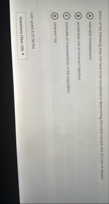 Solved Which of the following does not have to be considered | Chegg.com