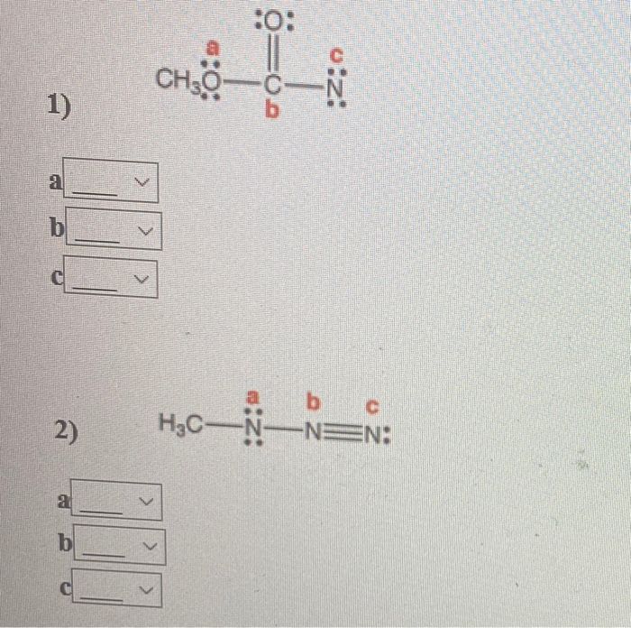 Solved :0: CH3O o.z: 1) a b >