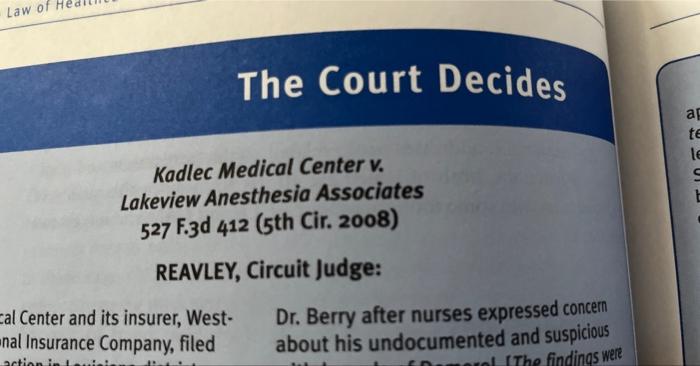 Solved The Court Decides Kadlec Medical Center v. Lakeview | Chegg.com