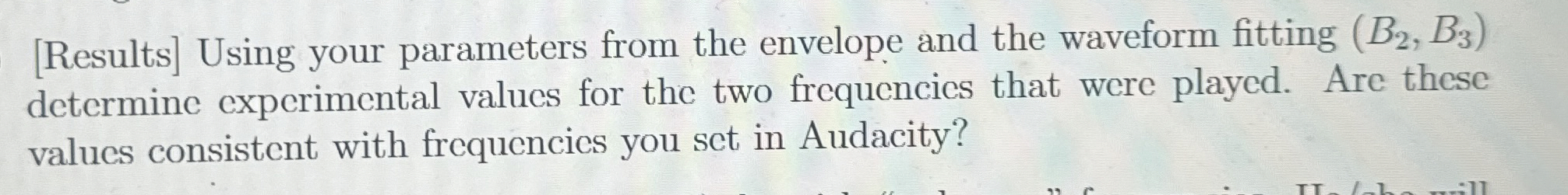 Solved [Results] ﻿Using your parameters from the envelope | Chegg.com