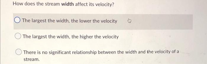 Solved How does the stream gradient affect its velocity? The | Chegg.com