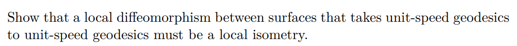 Solved Show that a local diffeomorphism between surfaces | Chegg.com