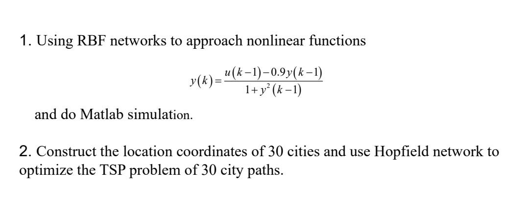 Solved 1. Using RBF networks to approach nonlinear functions | Chegg.com