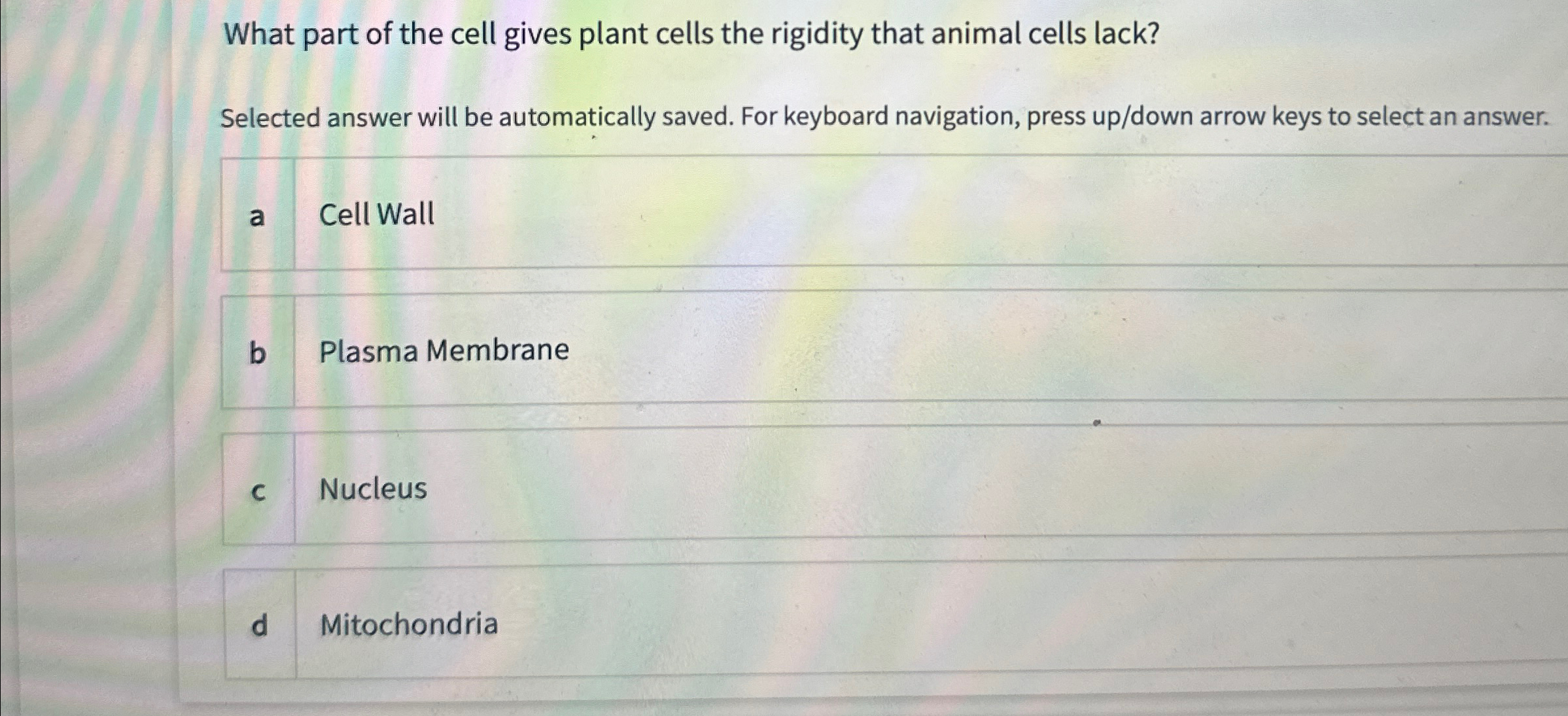 Solved What part of the cell gives plant cells the rigidity | Chegg.com