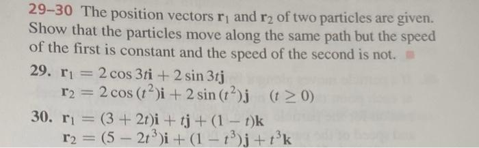 Solved 29−30 The position vectors r1 and r2 of two particles | Chegg.com