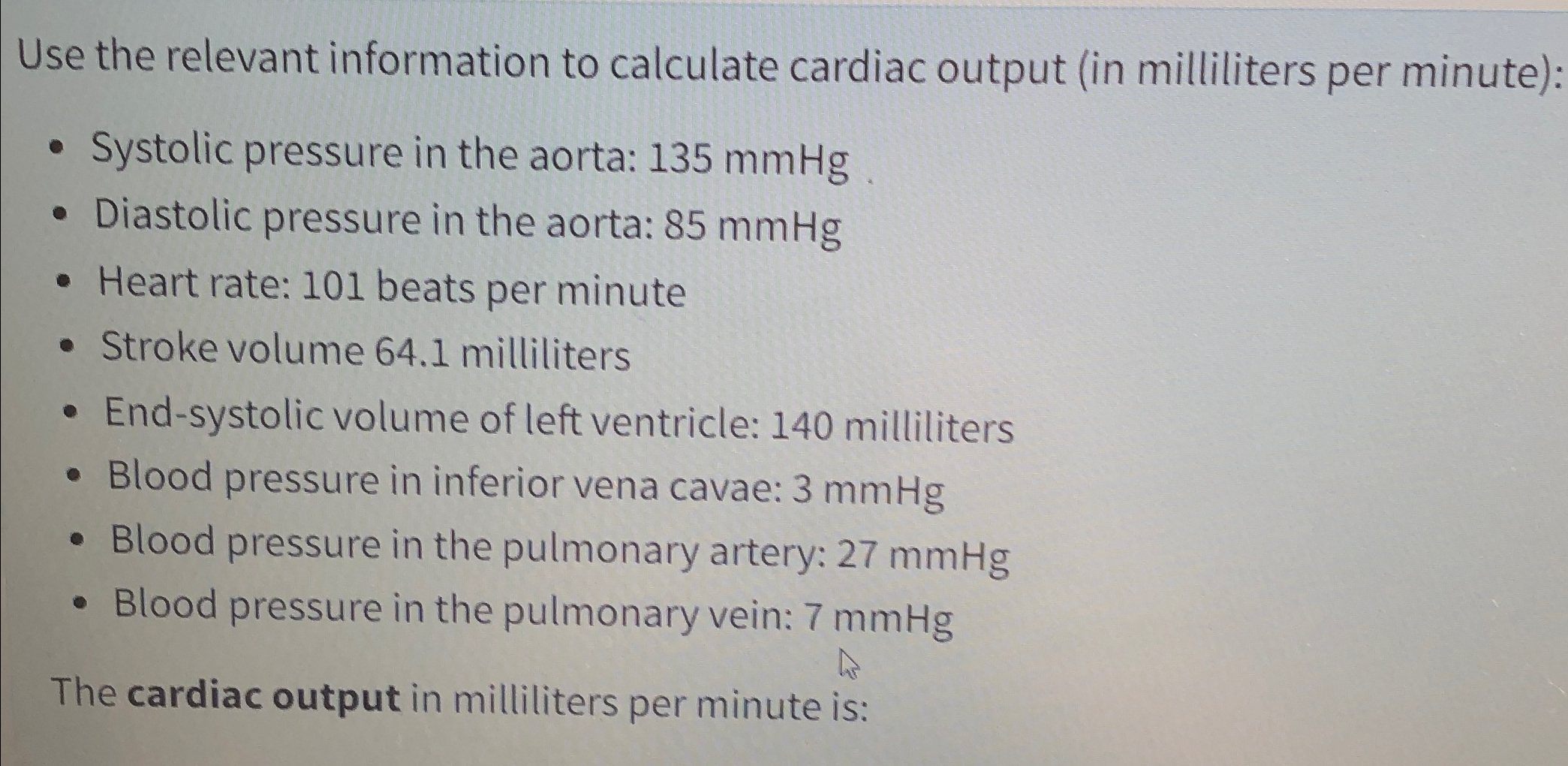 Solved Use the relevant information to calculate cardiac | Chegg.com