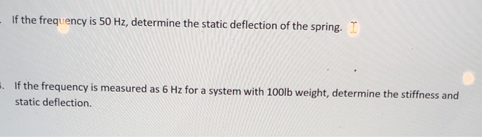 Solved - If the frequency is 50 Hz, determine the static | Chegg.com