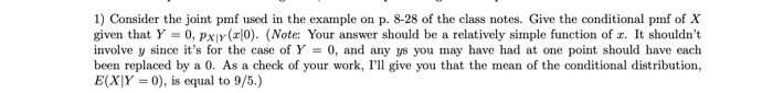 Solved 1) Consider the joint pmf used in the example on p. | Chegg.com