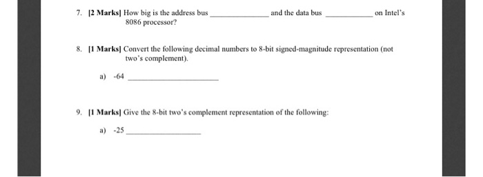 Solved 7. 12 Marks] How big is the address bus 8086 | Chegg.com