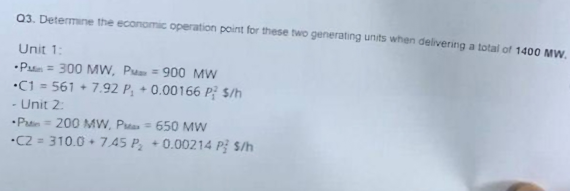 Solved Q3. ﻿Determane the econamic operation point for these | Chegg.com