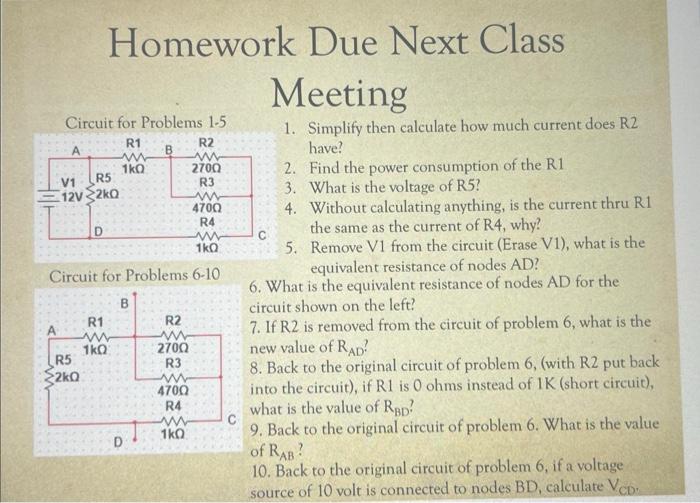Solved Homework Due Next Class Meeting Circuit for Problems | Chegg.com