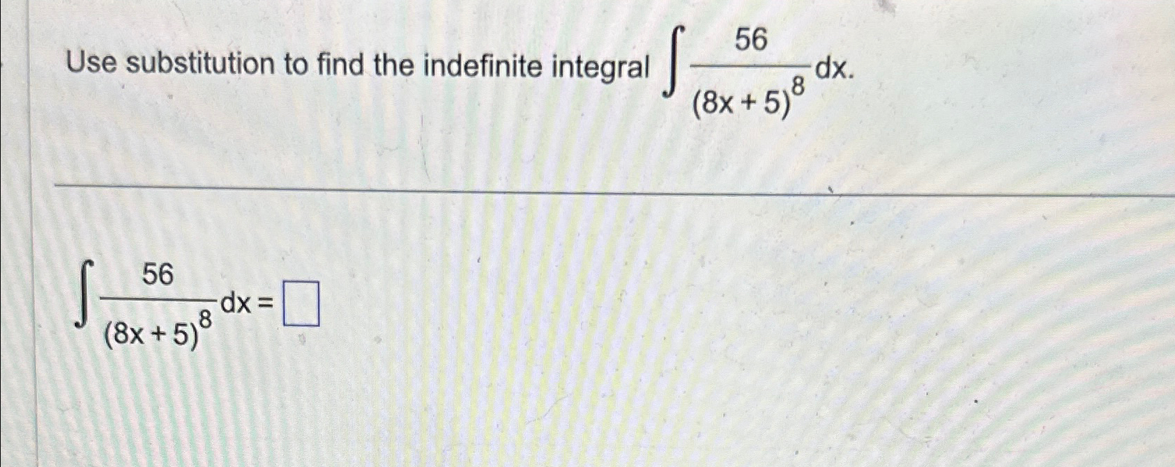 Solved Use substitution to find the indefinite integral | Chegg.com
