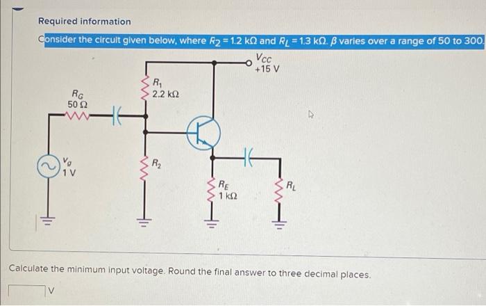 Solved Required information Consider the circult given | Chegg.com