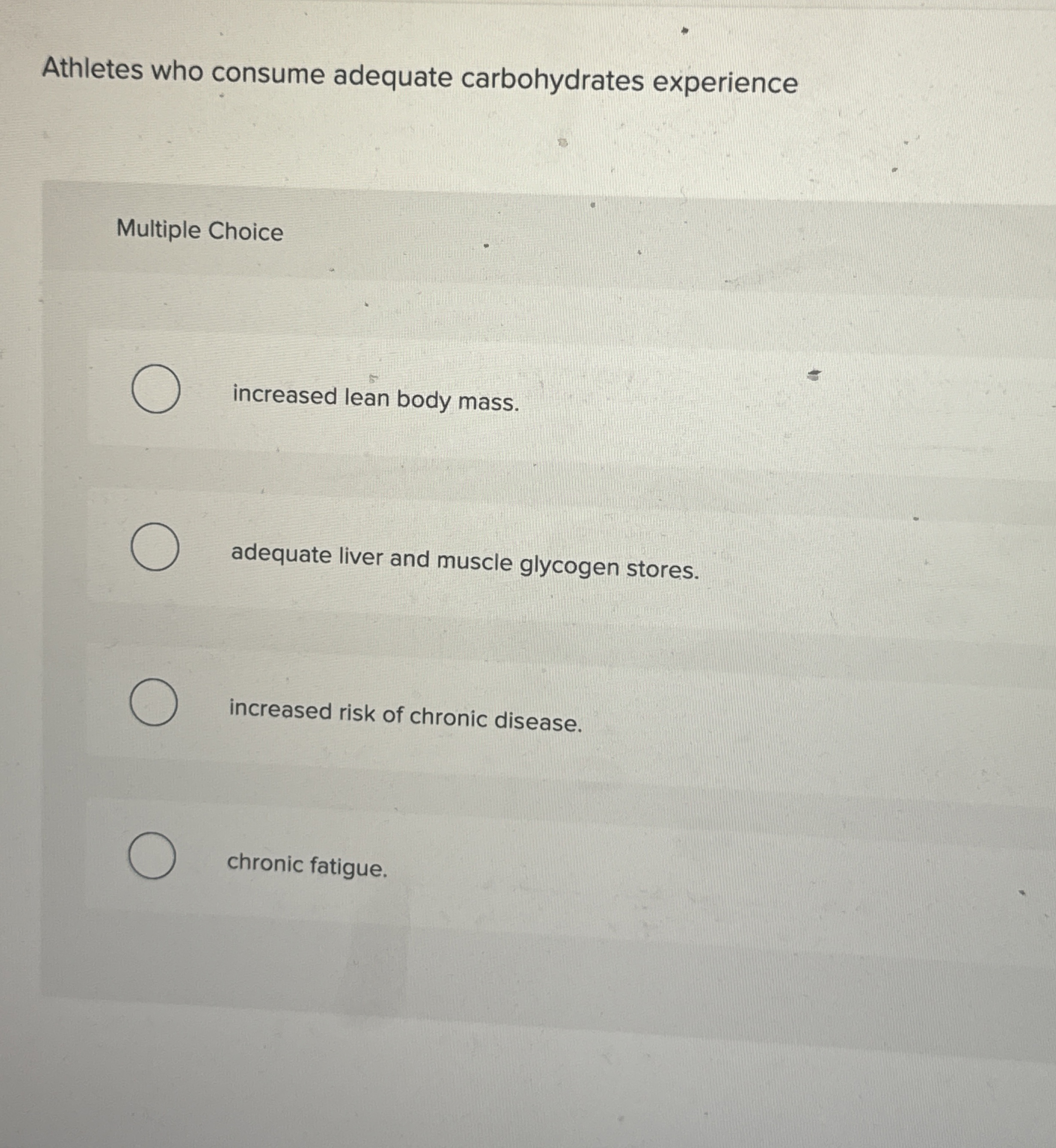 Solved Athletes who consume adequate carbohydrates | Chegg.com