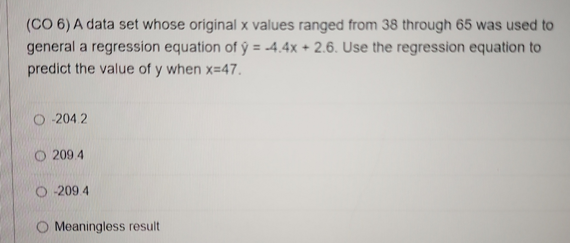Solved (CO 6) ﻿A data set whose original x ﻿values ranged | Chegg.com
