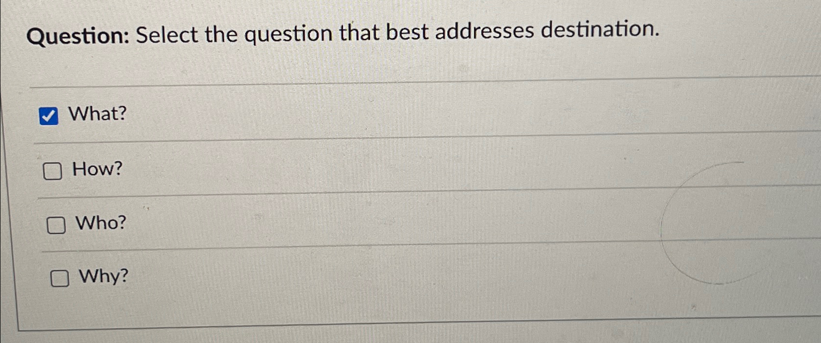 Solved Question: Select the question that best addresses | Chegg.com