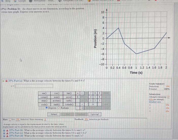 Solved (3\%) Problem 11: An object moves in one dimension, | Chegg.com