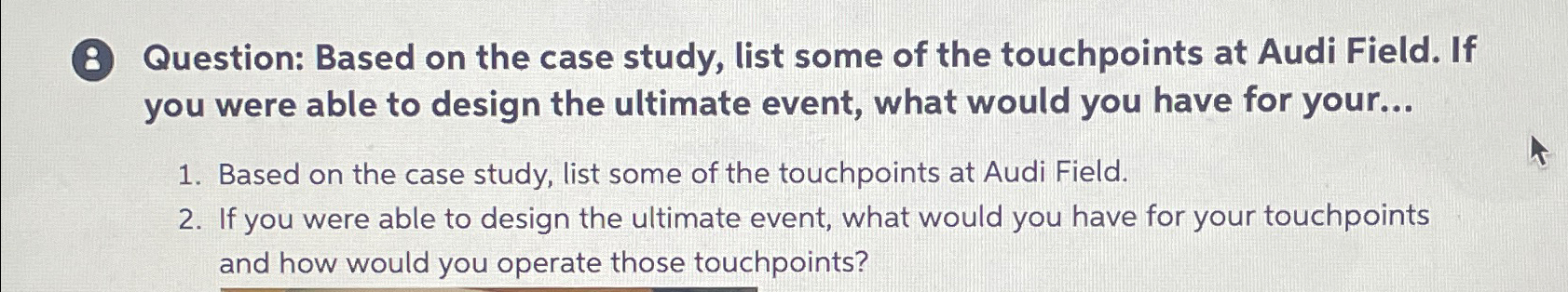 Solved (8) ﻿Question: Based on the case study, list some of | Chegg.com