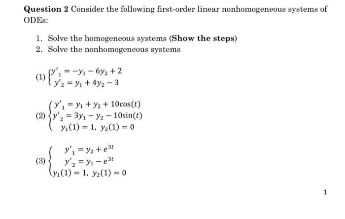 Question 2 Consider the following first-order linear | Chegg.com