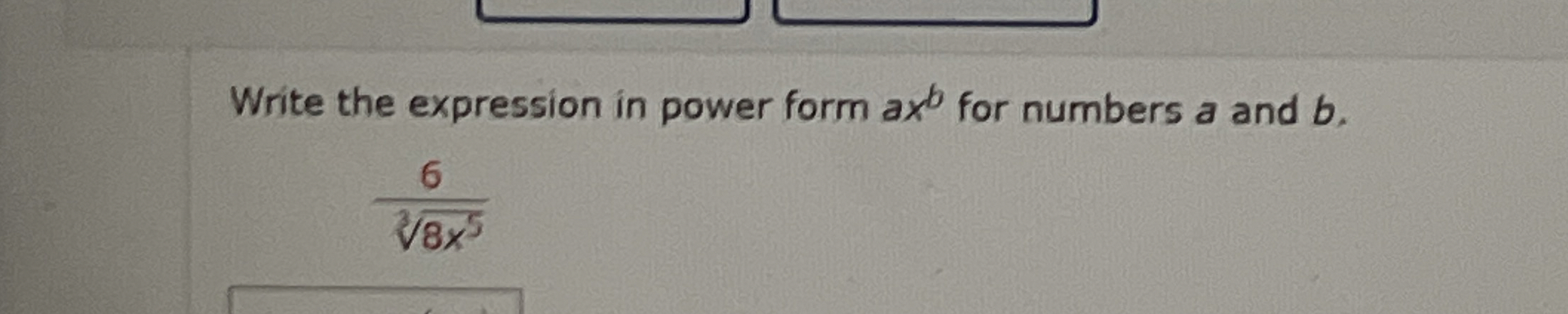 Solved Write the expression in power form axb ﻿for numbers a | Chegg.com