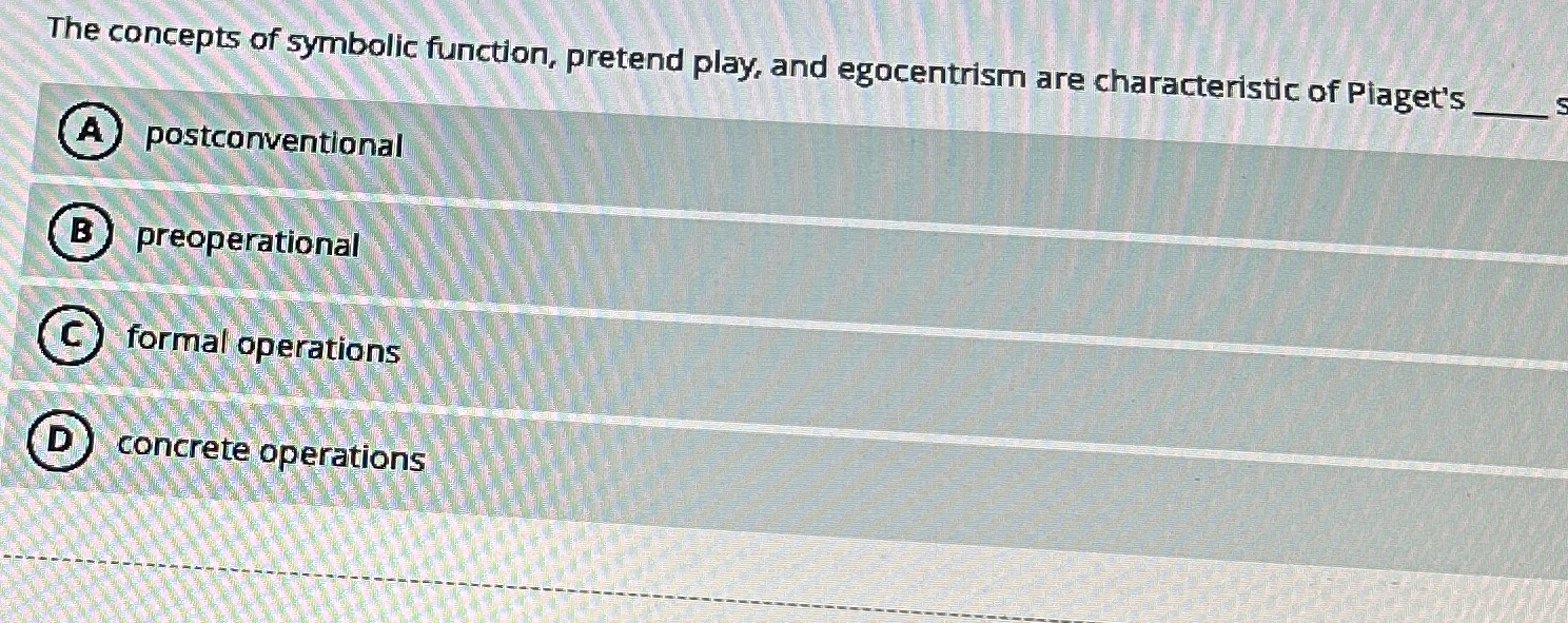 Solved The concepts of symbolic function, pretend play, and | Chegg.com