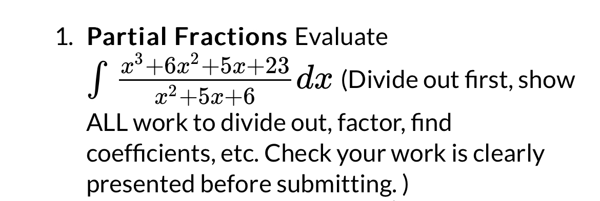 Solved Partial Fractions Evaluate | Chegg.com