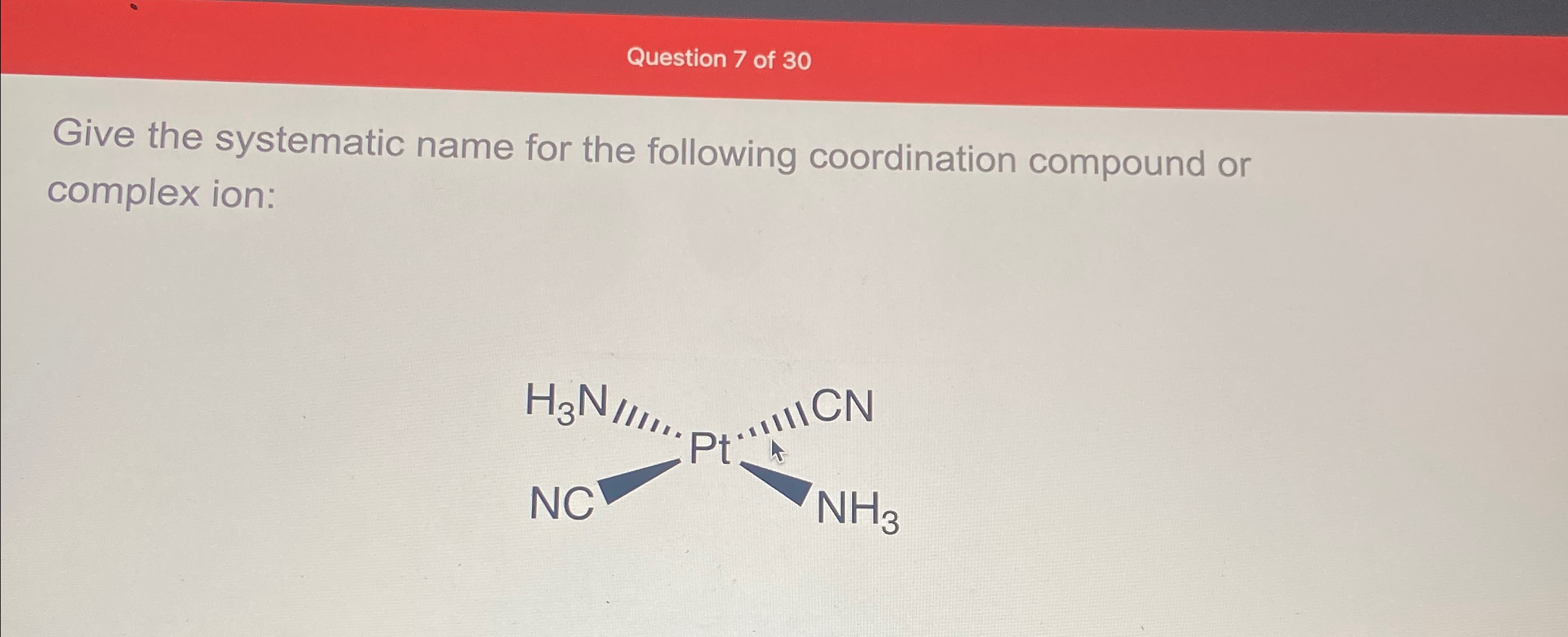Solved Question 7 ﻿of 30give The Systematic Name For The 