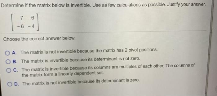 Solved Determine if the matrix below is invertible. Use as | Chegg.com