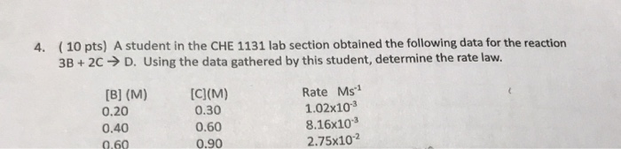 Solved 4. (10 pts) A student in the CHE 1131 lab section | Chegg.com Solved 4. (10 pts) A student in the CHE 1131 lab section | Chegg.com
