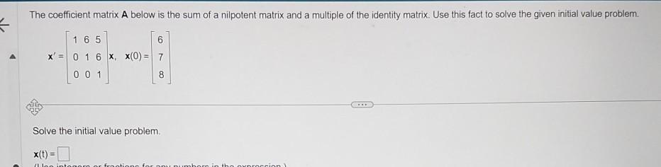 Solved The coefficient matrix A below is the sum of a | Chegg.com