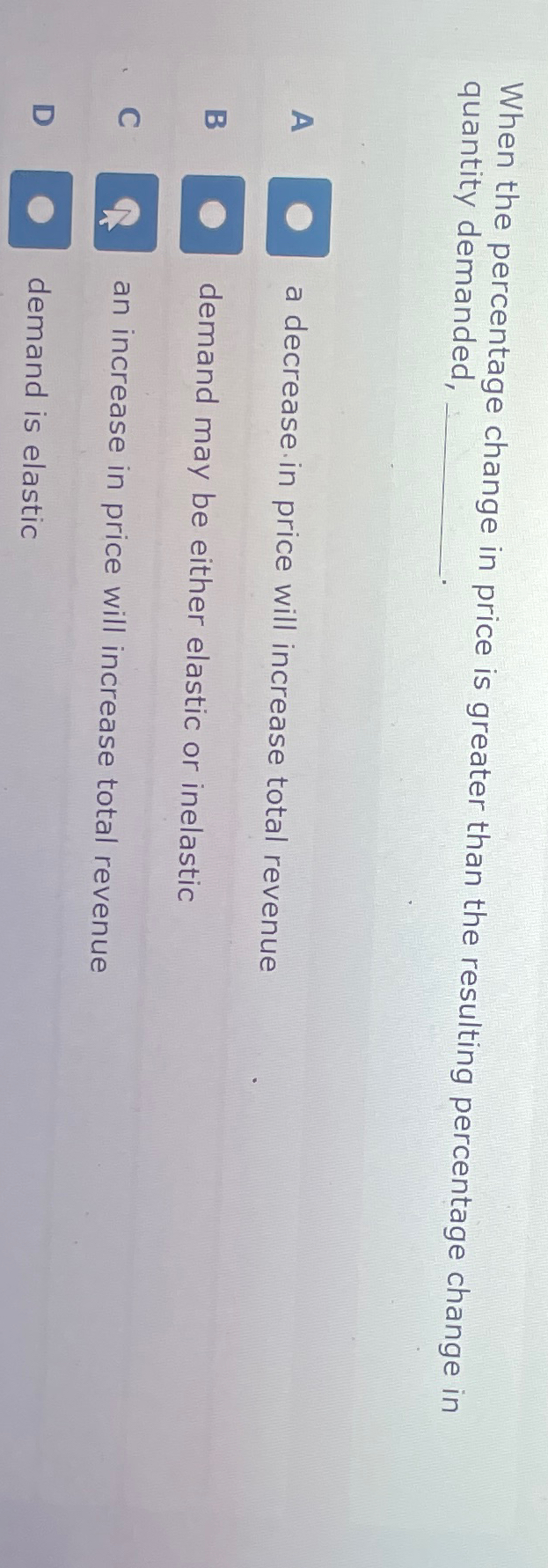 Solved When the percentage change in price is greater than | Chegg.com