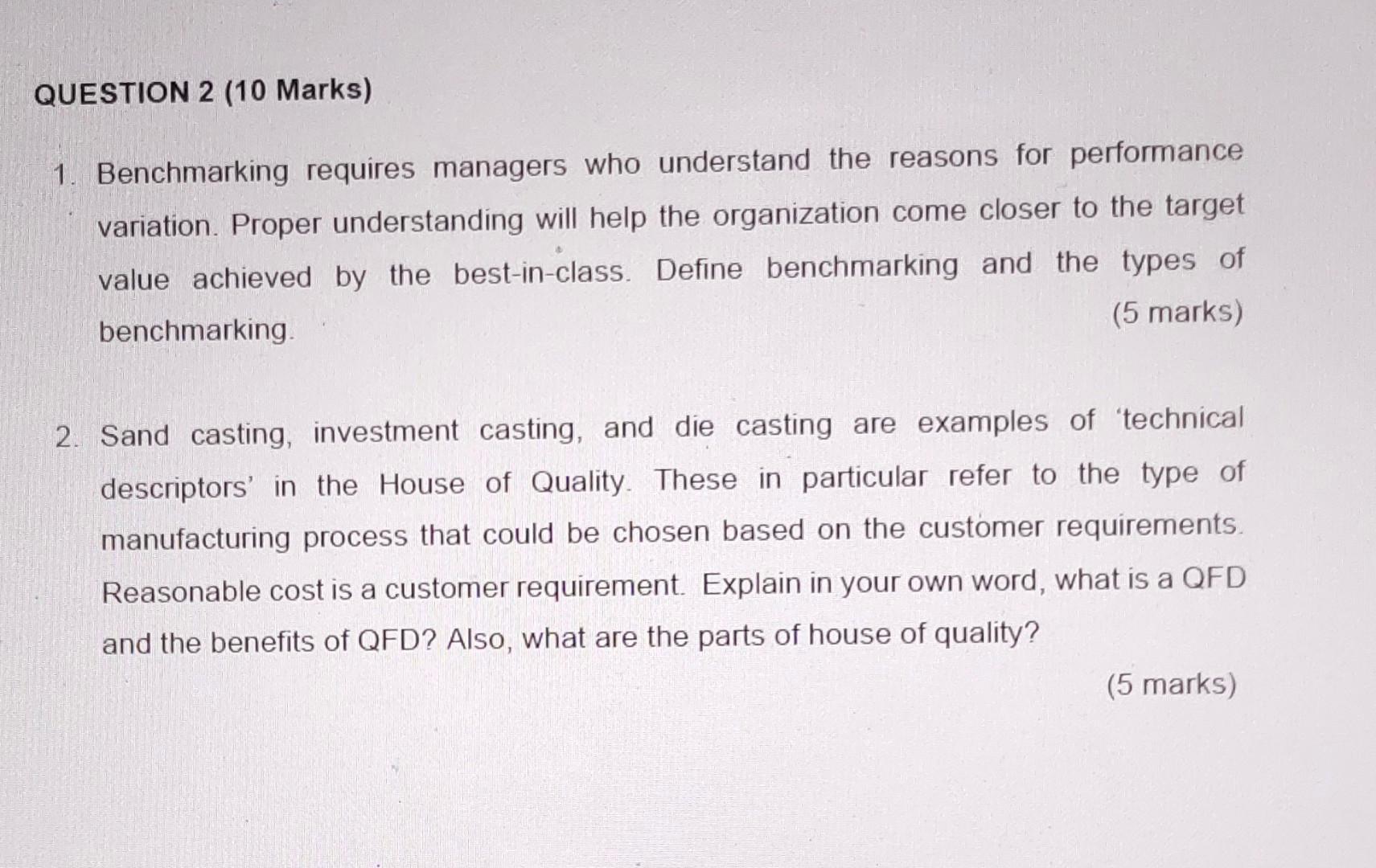 Solved 1. Benchmarking requires managers who understand the | Chegg.com