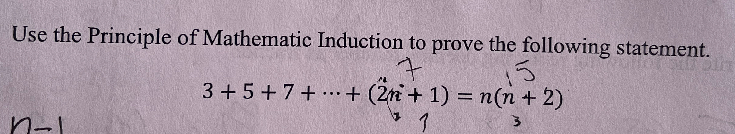 Solved Use the Principle of Mathematic Induction to prove | Chegg.com