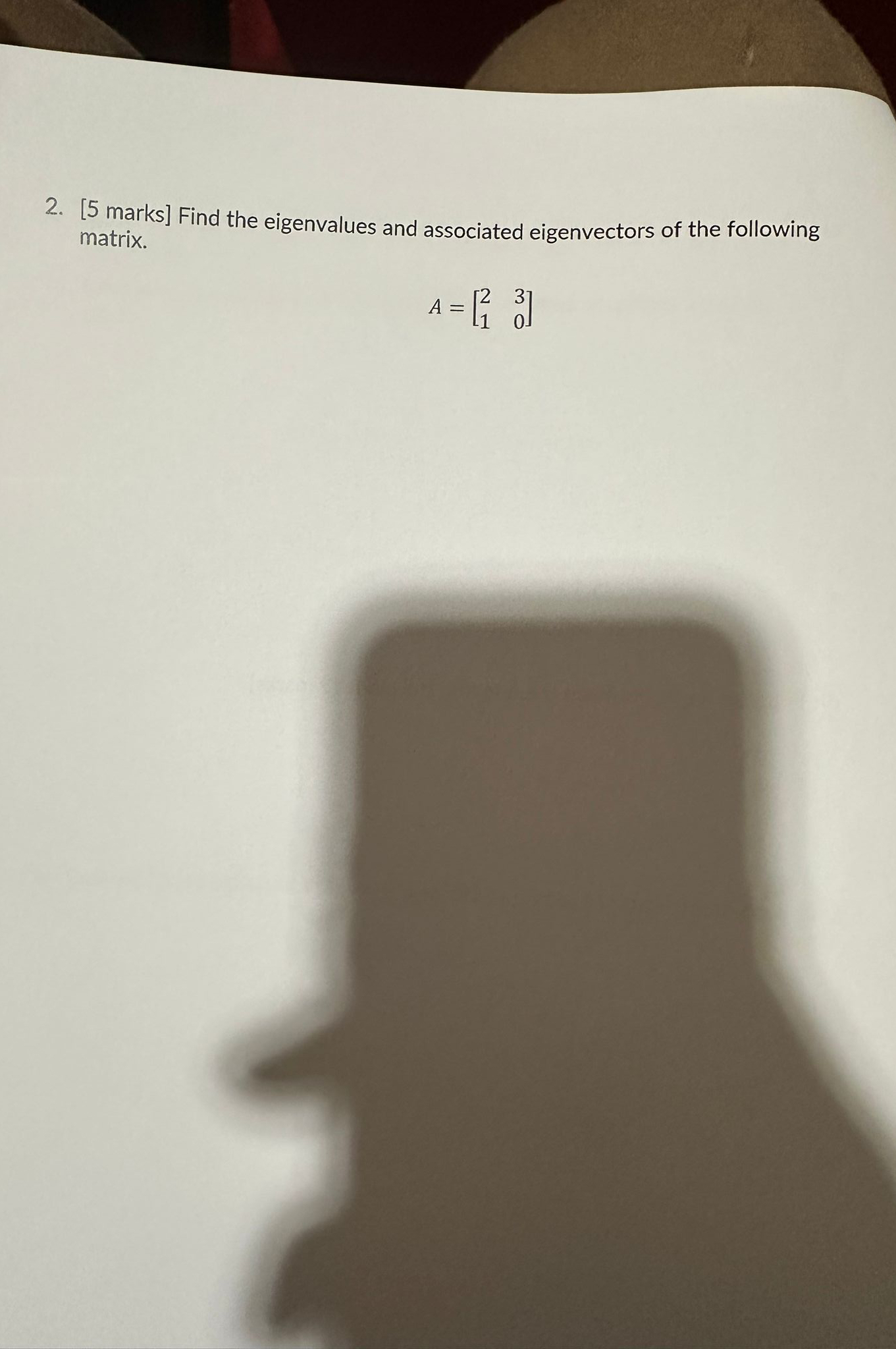 Solved [5 ﻿marks] ﻿Find the eigenvalues and associated | Chegg.com