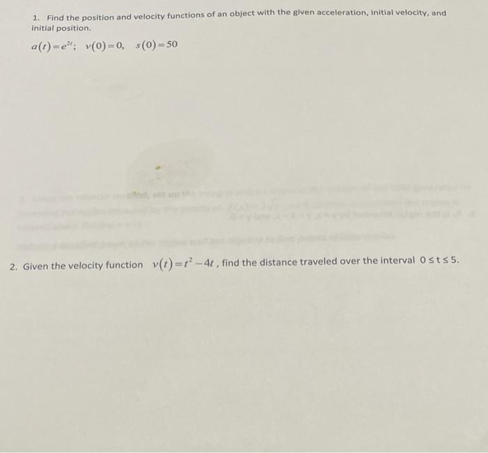 Solved 1. Find the position and velocity functions of an | Chegg.com