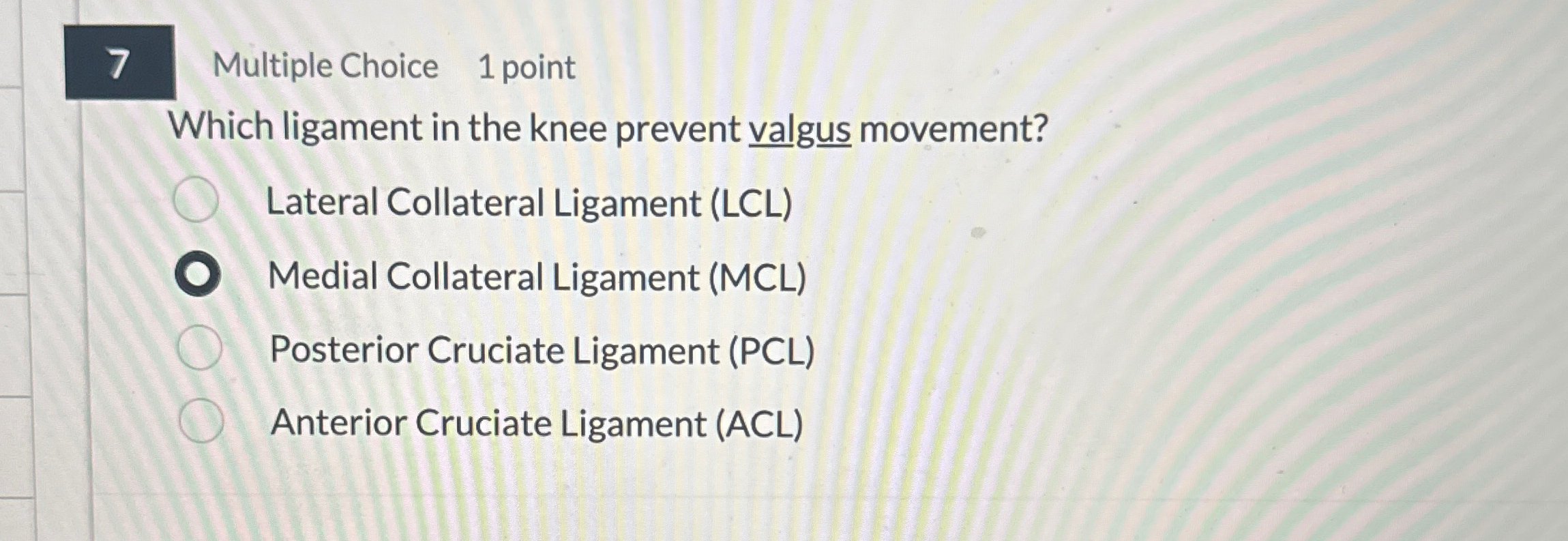 Solved 7Multiple Choice1 ﻿pointWhich ligament in the knee | Chegg.com