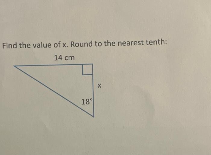 Find the value of x. Round to the nearest tenth: | Chegg.com