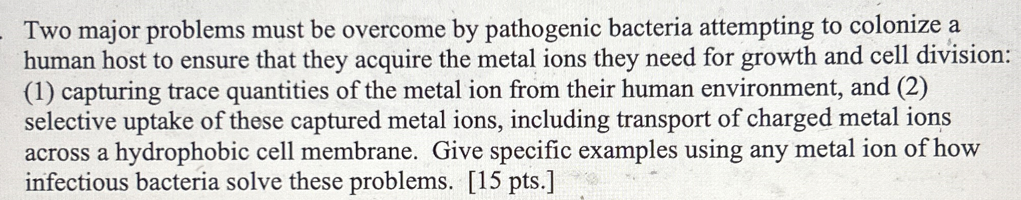 Two major problems must be overcome by pathogenic | Chegg.com