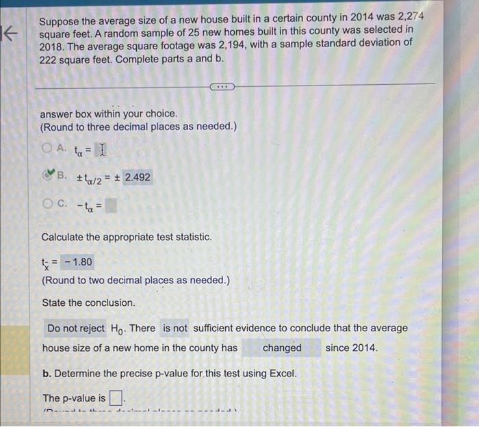Solved Suppose the average size of a new house built in a | Chegg.com