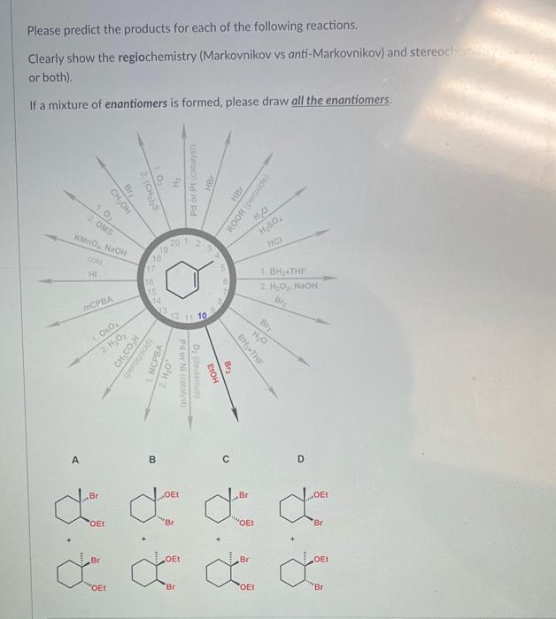 Solved Please predict the products for each of the following | Chegg.com