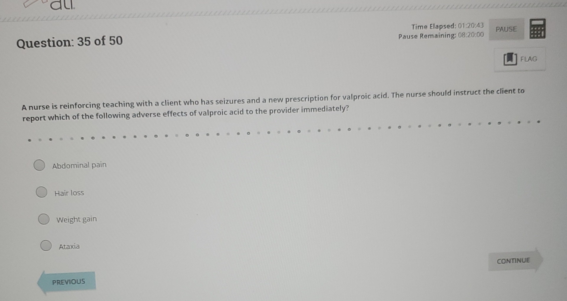 Time Elapsed: 01:20:43Question: 35 ﻿of 50Pause | Chegg.com