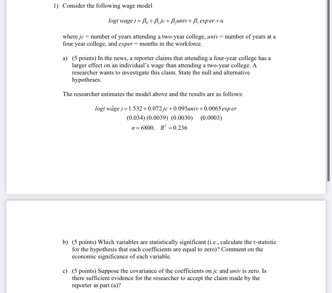 Solved Consider the following wage modellog( ﻿wage | Chegg.com