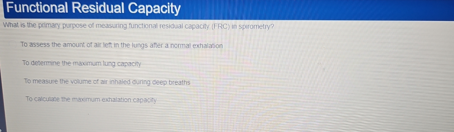 Solved Functional Residual CapacityWhat is the primary | Chegg.com